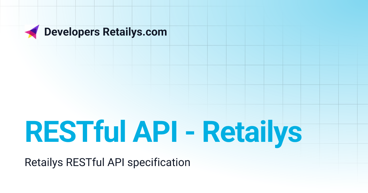 RESTful API - Retailys | Developers Retailys.com